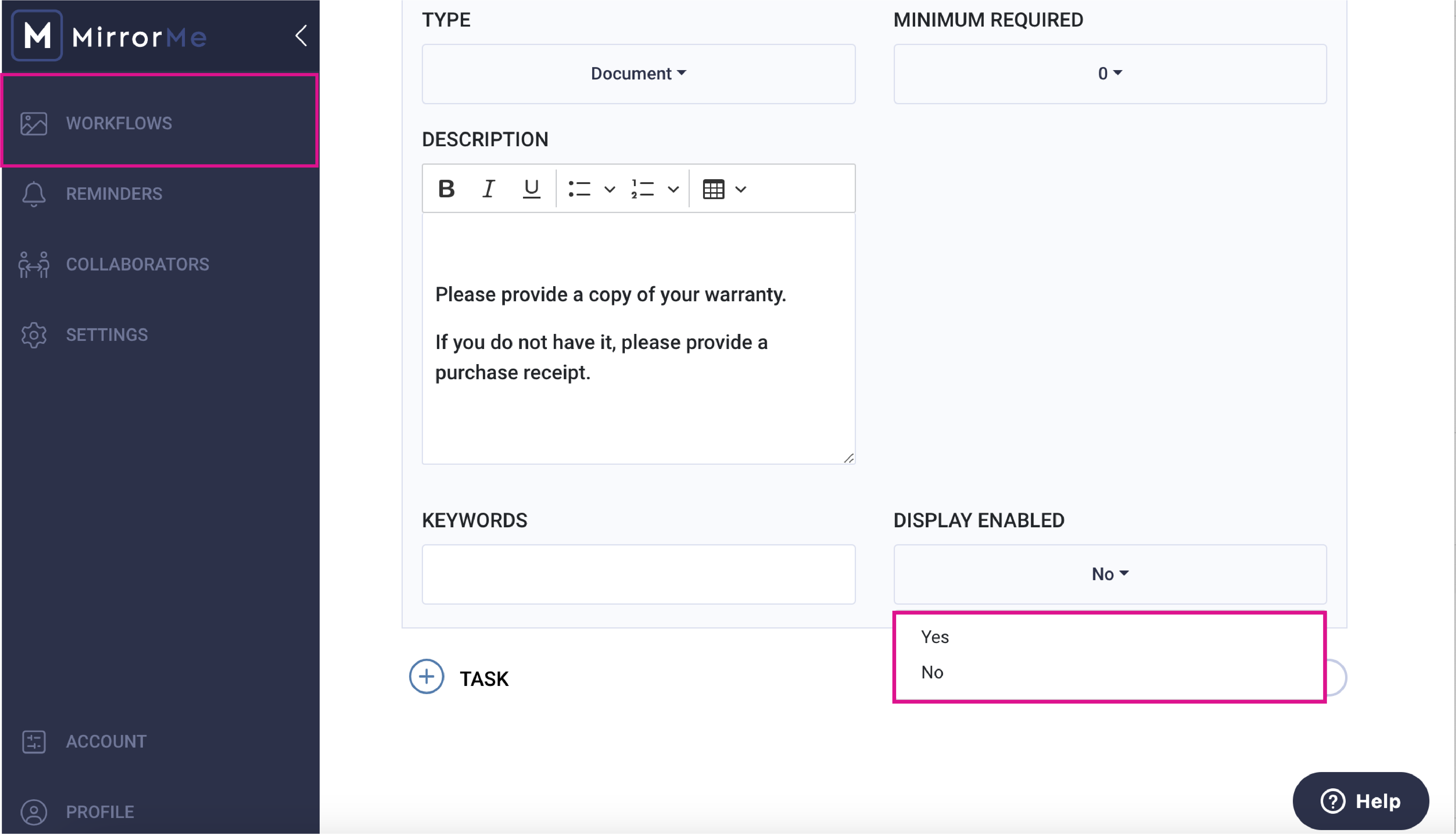 Workflow Editing: Display Enabled Feature – MirrorMe